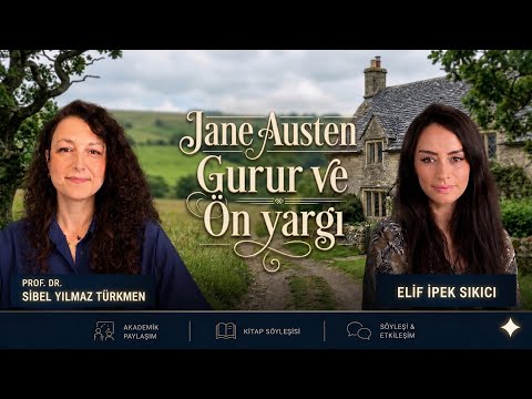 İngilizler Neden Gurur ve Önyargı’ya Bu Kadar Hayran? Jane Austen Üzerine Edebi Değerlendirme