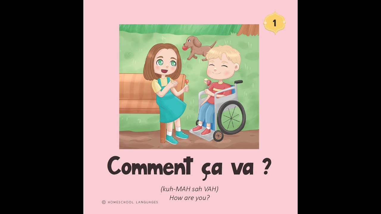 Comment ça va ? - French Read Aloud with Homeschool Languages French 1 ...