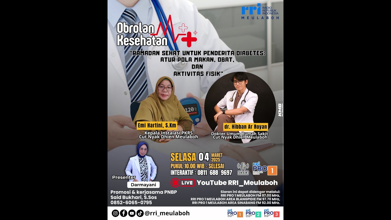 OBROLAN KESEHATAN "RAMADHAN SEHAT UNTUK PENDERITA DIABETES:ATUR POLA ...