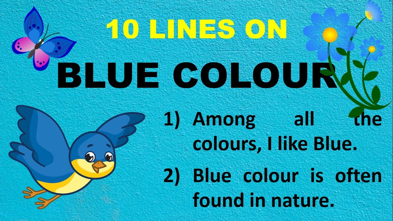 Few Lines On My Favourite Colour Is Blue In English 10 Lines On few-lines-on-my-favourite-colour-is-blue-in-english-10-lines-on