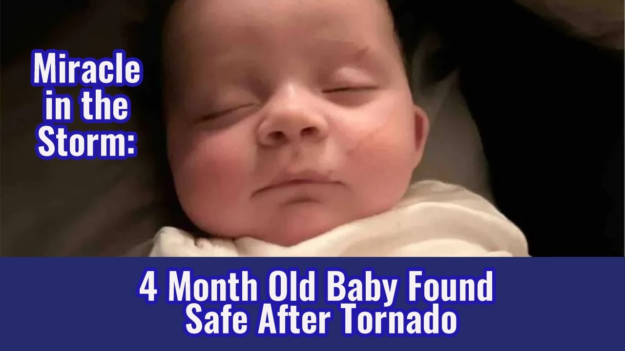 Miracle in the Storm: 4 Month Old Baby Found Safe After Tornado - YouTube