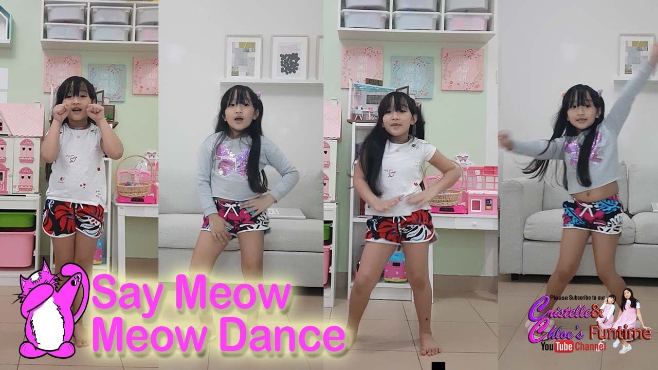 SAY MEOW MEOW DANCE by CHLOE - YouTube