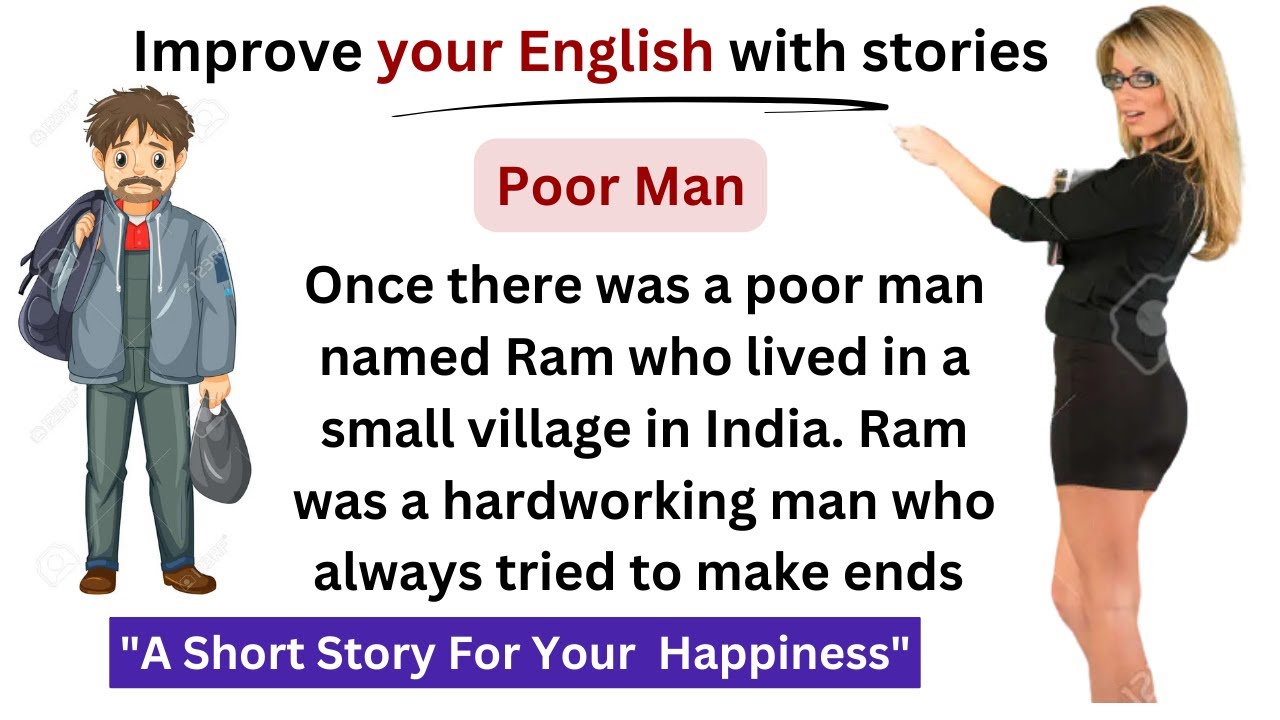 Improve your English 👍| Very Interesting Story - Level 3 - Poor Man ...