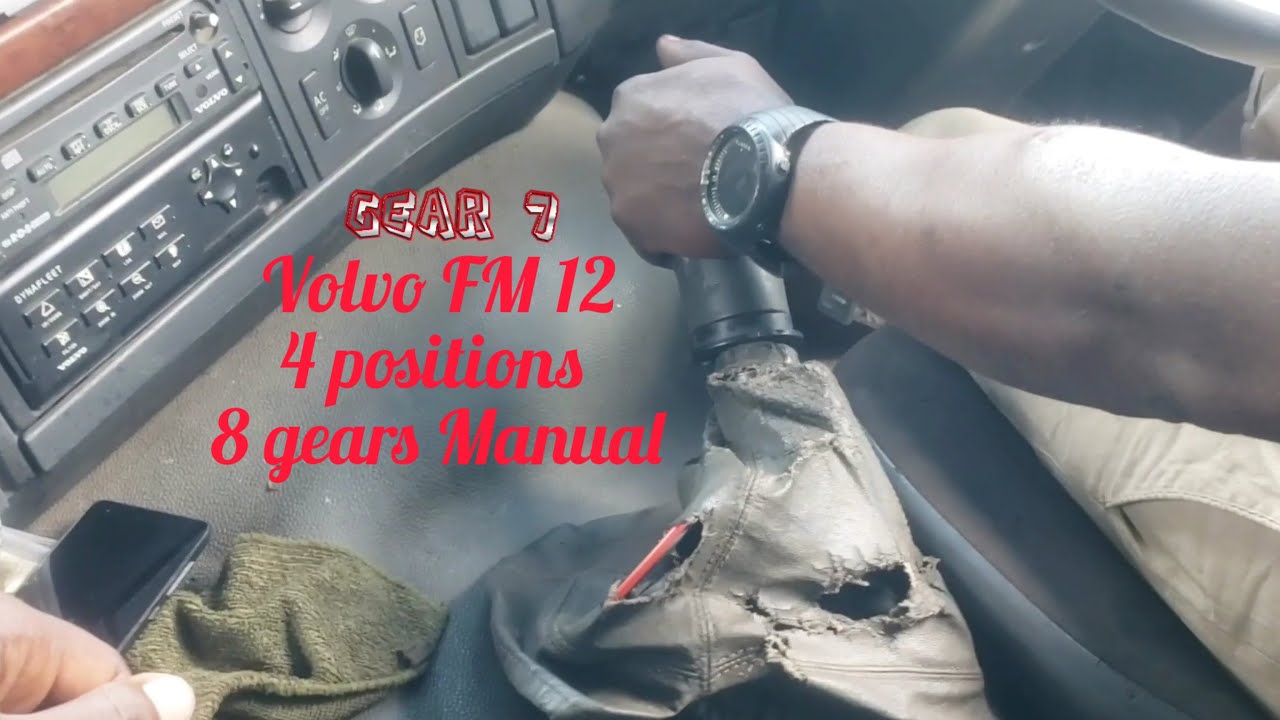 How to shift a Volvo FM 12 (4 positions) 8 gears Manual - YouTube