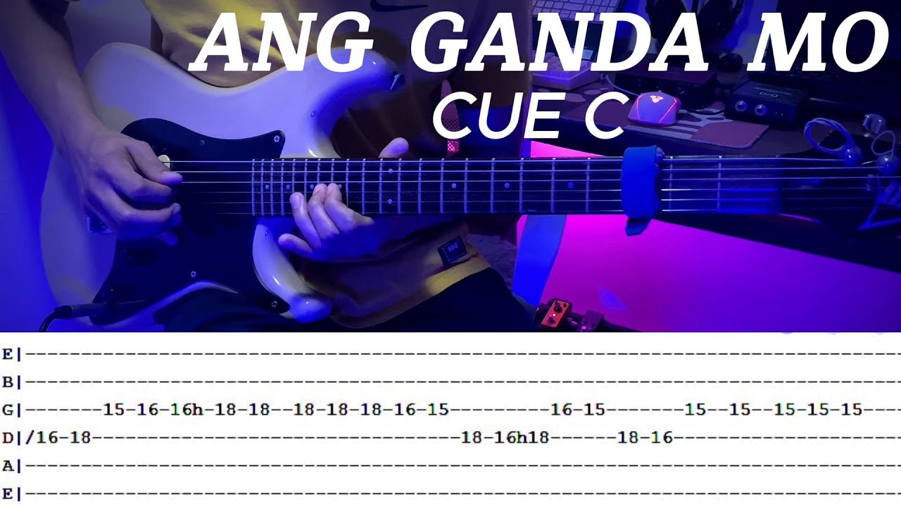Ang Ganda Mo | ©Cue C | Guitar Solo | Guitar Cover | With Tabs - YouTube