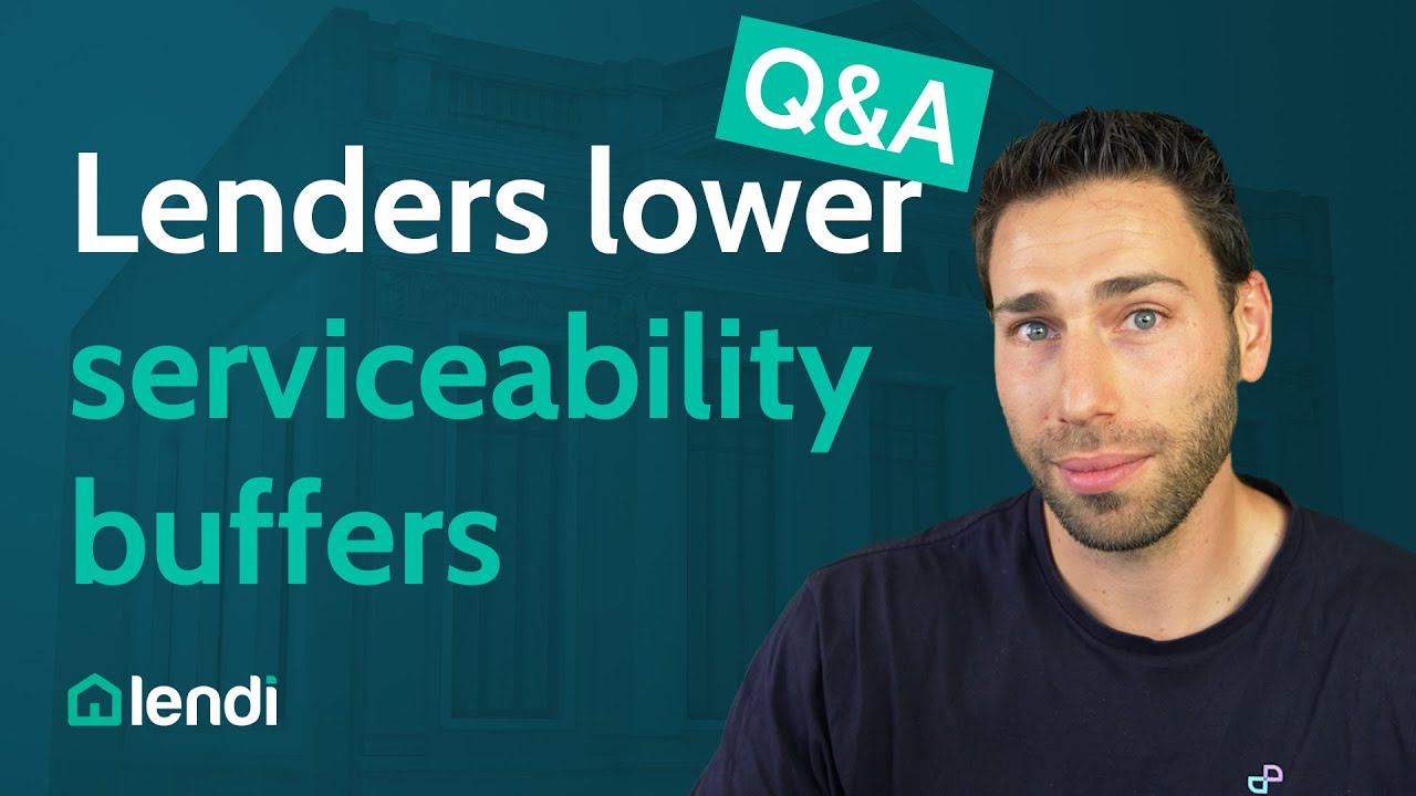 Lenders lower servicability buffers | Lendi Q&A - YouTube