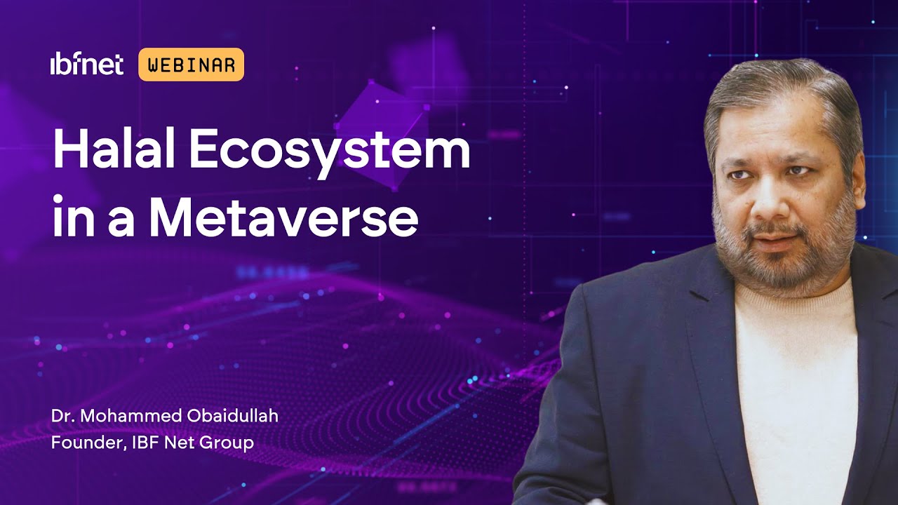 Halal Ecosystem In Metaverse - IBF Net x Dompet Dhuafa x Kajian Lisensi ...
