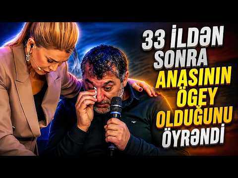 33 ildən sonra anasının ögey olduğunu öyrəndi! Əbülfəz dedikləri doğrudur? Seni axtariram 12.06.2026