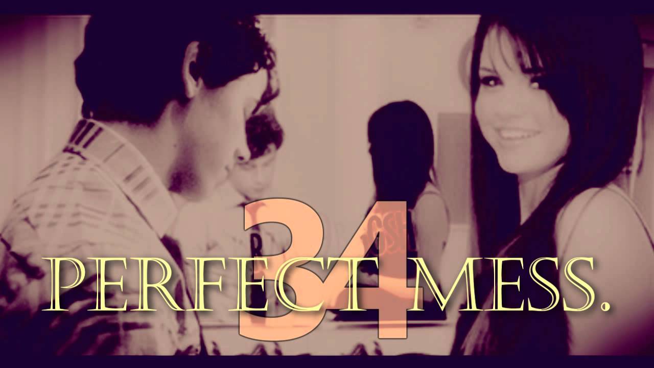 Perfect Mess. 34 - YouTube