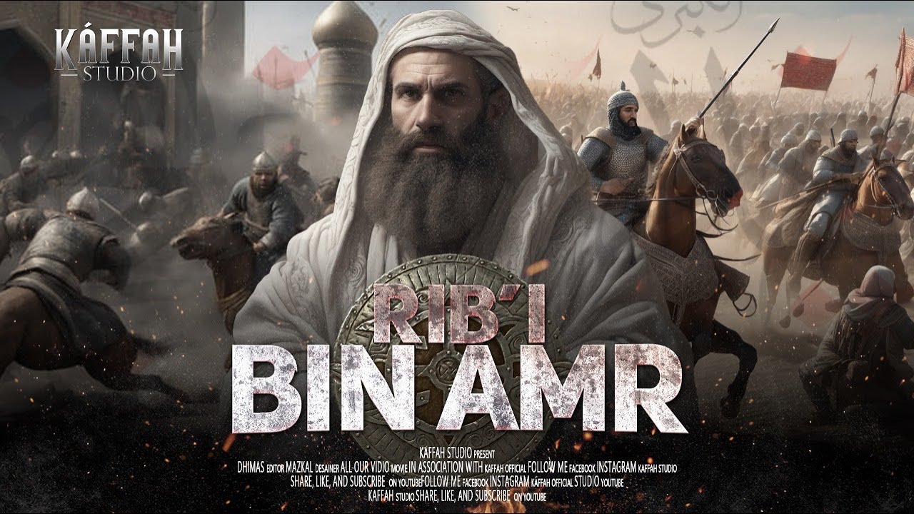 Kisah Kecerdasan dan Keberanian Rib'i ibn Amir RA, Utusan Kaum Muslimin ...