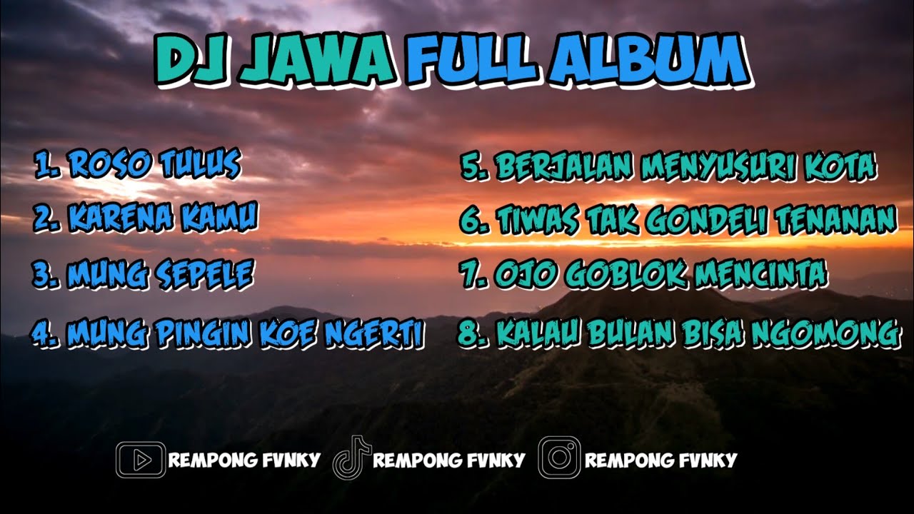 DJ JAWA FULL ALBUM | DJ SLOW BASS TERBARU 2024 | COCOK BUAT TEMEN ...