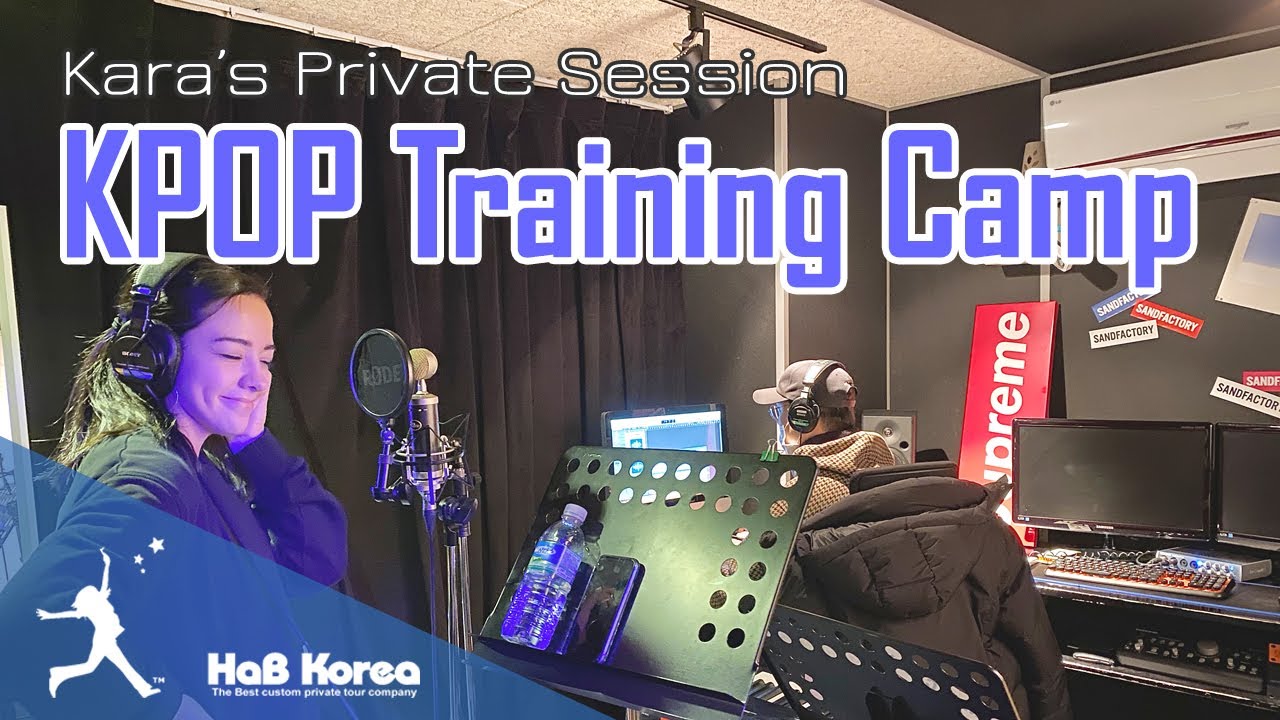 Kara's KPOP Training Camp Private Session - The Best KPOP Camp in Korea ...