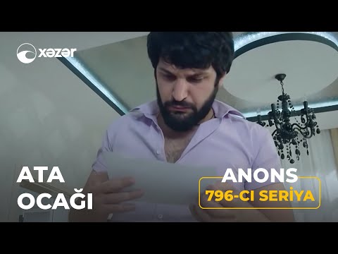 Ata Ocağı (796-cı Seriya) ANONS