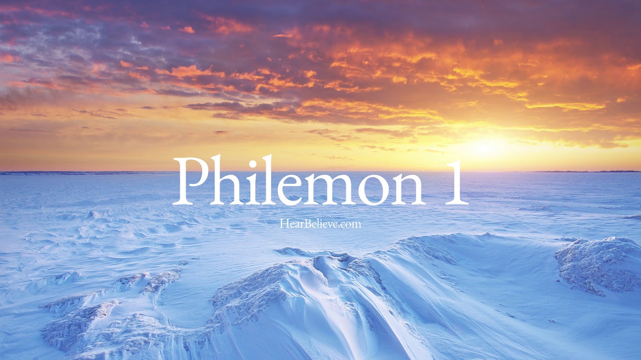 Philemon 1 (ESV) | Scripture Reading | HearBelieve.com - YouTube