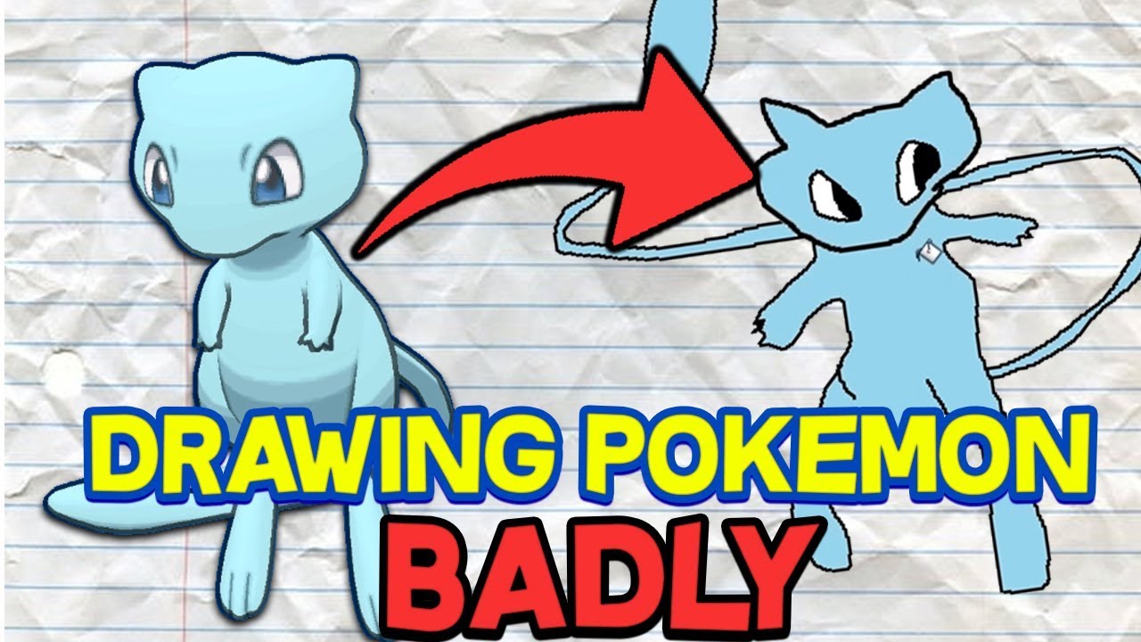 DRAWING POKEMON VERY BADLY - YouTube