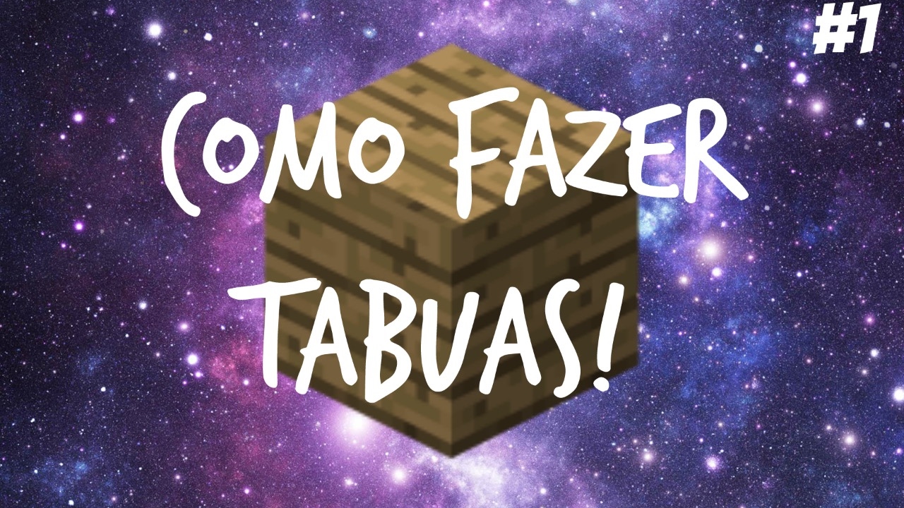 COMO FAZER TABUAS NO MINECRAFT | Crafts #1 - YouTube