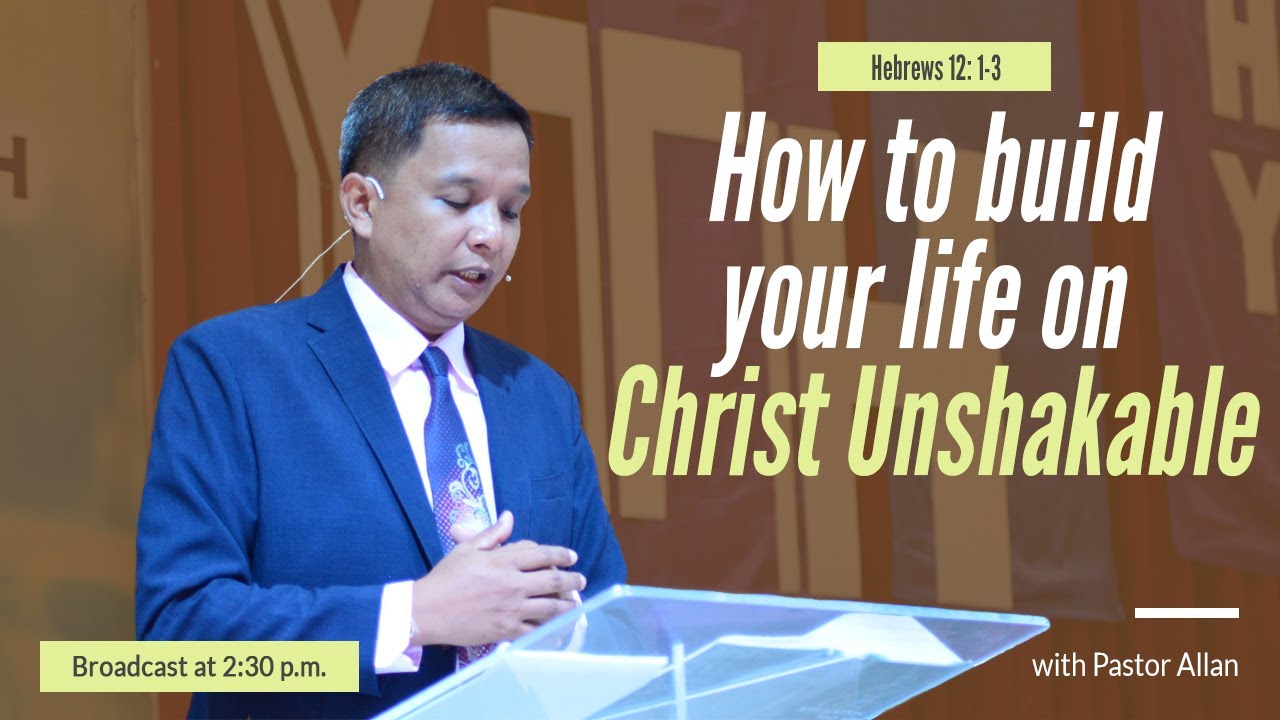 HOW TO BUILD YOUR LIFE ON CHRIST UNSHAKABLE - YouTube