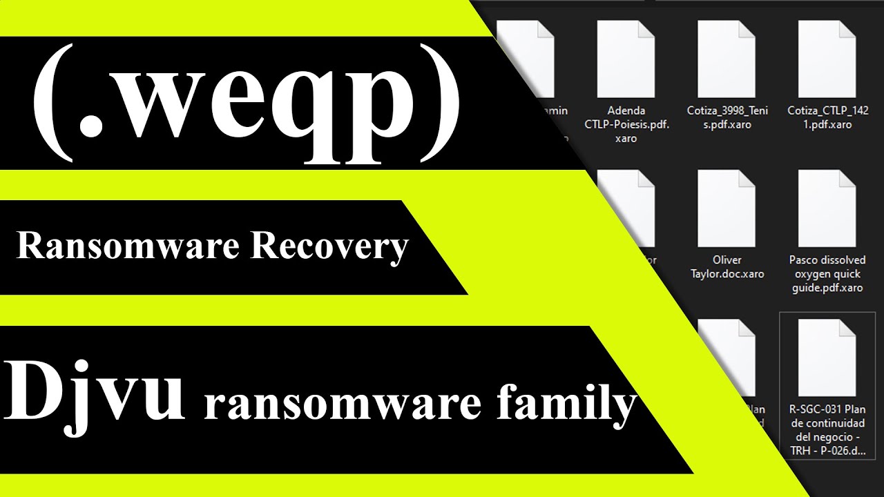 || SOLVED || Weqp (.weqp) Djvu ransomware virus - removal and ...