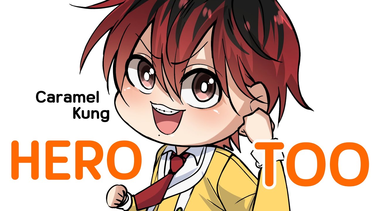 Hero too (My Hero Academia) | Cover by Caramel_Kung - YouTube