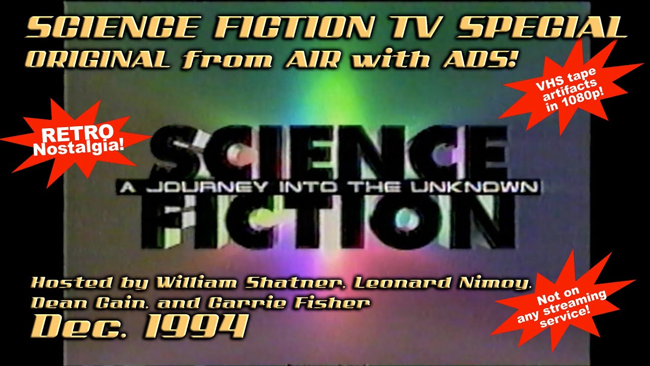 Science Fiction: A Journey Into The Unknown - Original Broadcast With ...