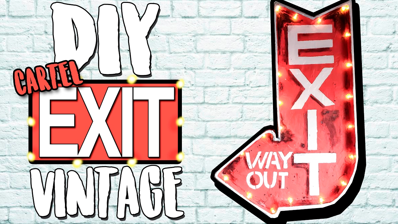 DIY: Cartel EXIT vintage - YouTube