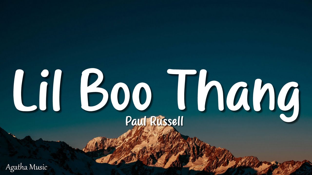 Paul Russell - Lil Boo Thang (Lyrics) - YouTube