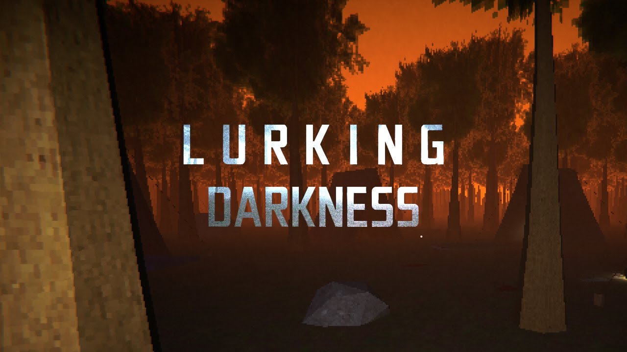 Lurking Darkness - Indie Horror Game (No Commentary) - YouTube