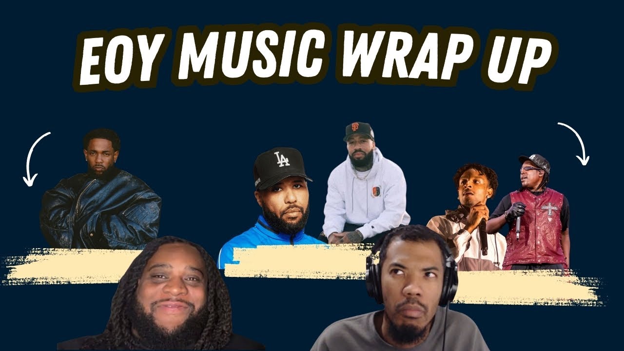 Will & D's EOY Music Wrap Up - YouTube