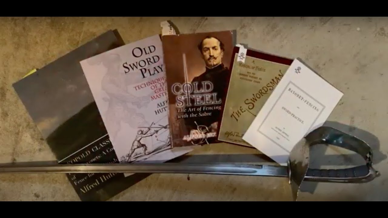 Review: Alfred Hutton! Cold Steel, The Swordsman, Old Sword Play, ect ...