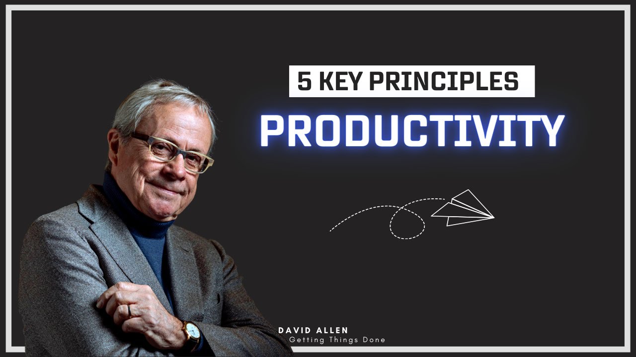 The 5 Key Principles of Productivity - That Will Make You Unstoppable ...