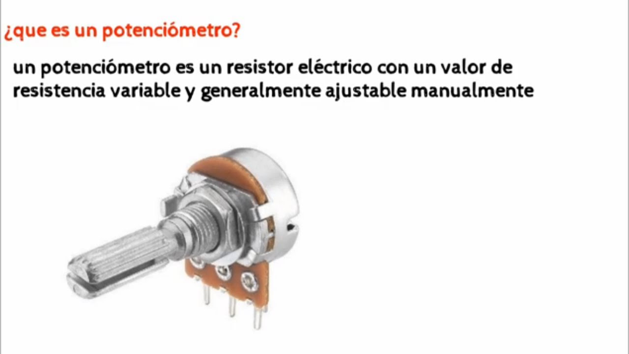 que es un POTENCIÓMETRO?? mira este video para saberlo - YouTube