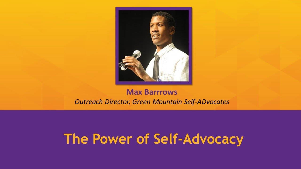 The Power of Self-Advocacy with Max Barrows - YouTube
