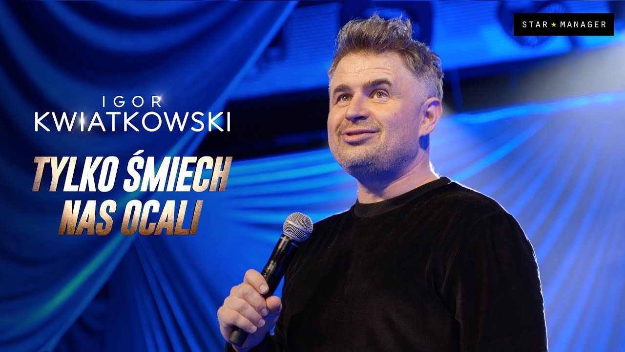 Igor Kwiatkowski w premierowym programie "Tylko śmiech nas ocali" - YouTube