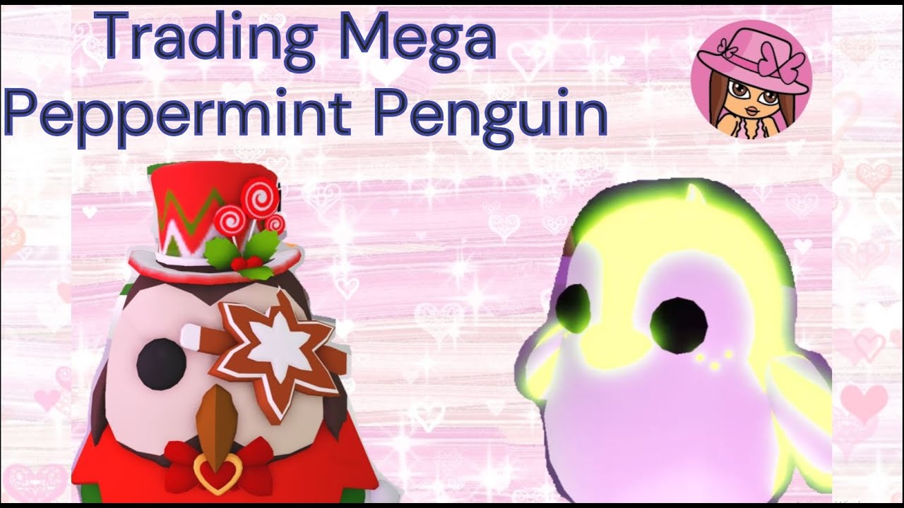 Trading a Mega Peppermint Penguin in Roblox Adoptme - YouTube