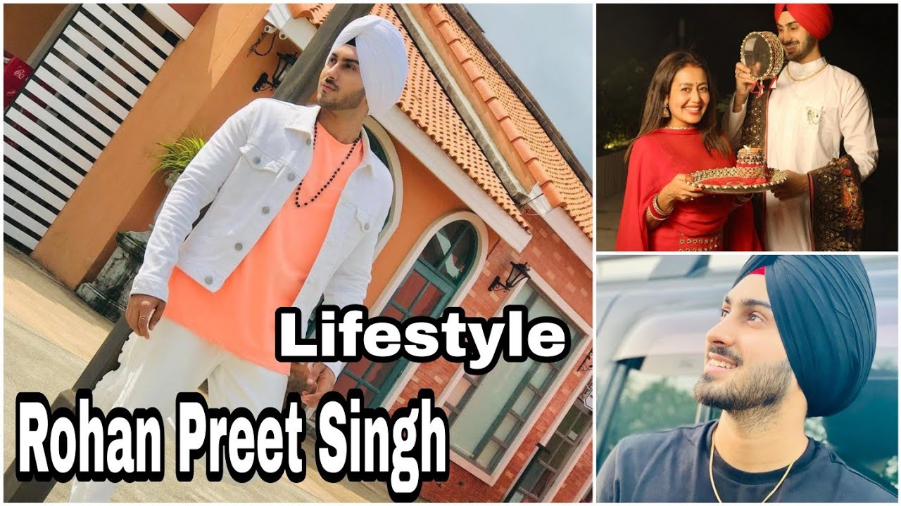 Rohan Preet Singh Lifestyle 2020 | Rohanpreet Singh Biography, Income ...