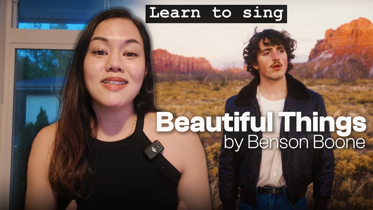 How to Sing "Beautiful Things" by Benson Boone | Find Your Grounded ...