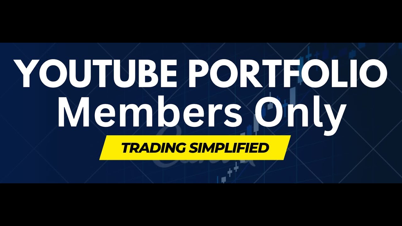 Youtube Portfolio 4/23/25 - MEMBERS ONLY - YouTube