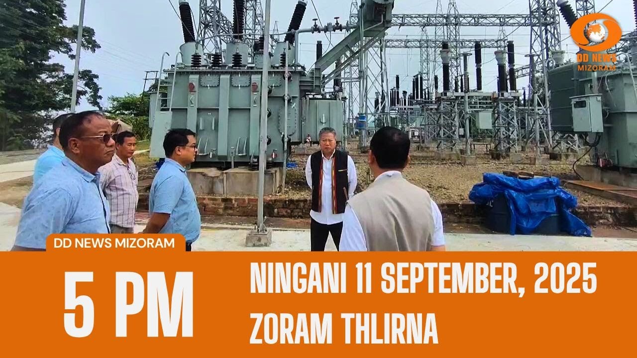 DD News Mizoram Zoram Thlirna | 11 September 2025 | 5:00 PM - YouTube