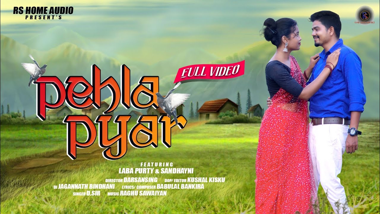 PEHLA PYAR // NEW HO MUSIC VIDEO // LABA & SANDHAYNI // FULL VIDEO // D ...