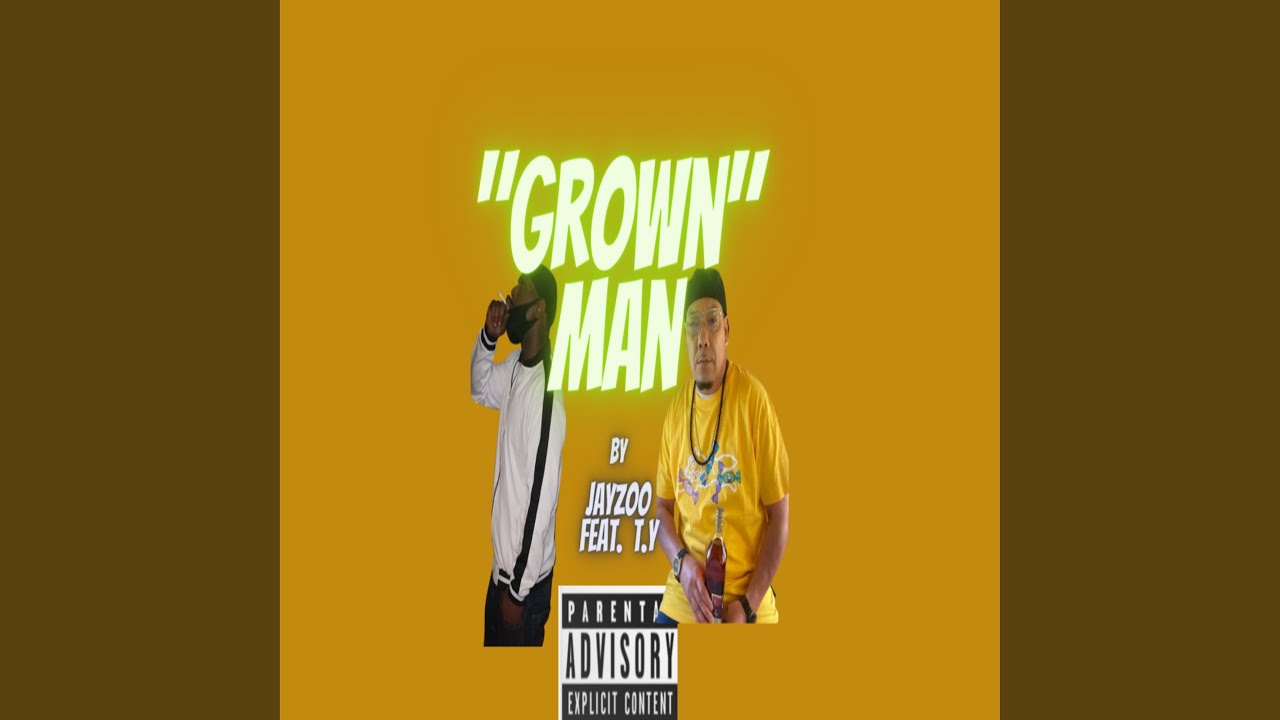 Grown Man - YouTube