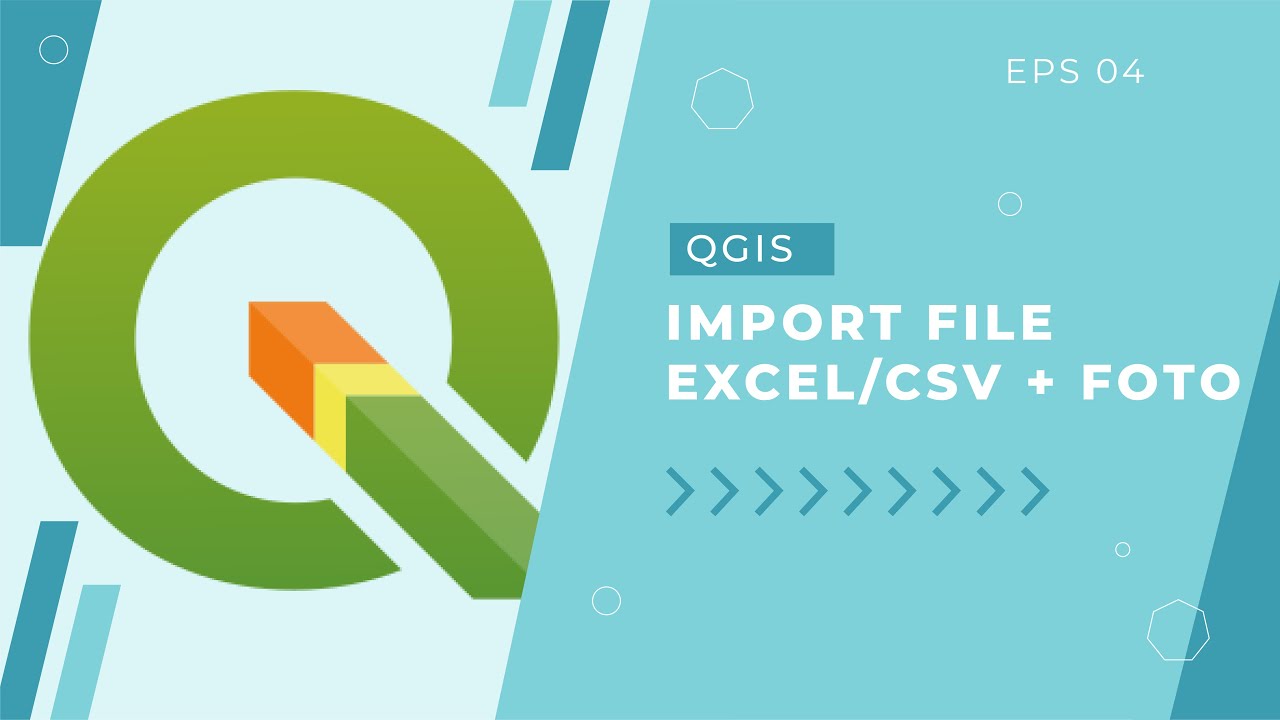IMPORT DATA EXCEL/CSV + MENAMPILKAN FOTO DALAM 1 KALI KLIK | QGIS #4 ...