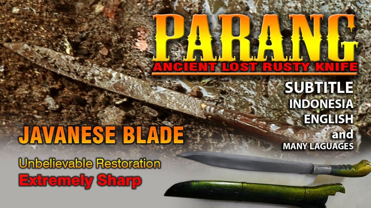 PARANG TAJAM Javanese Blade "PARANG" Extremely Sharp Restoration - YouTube
