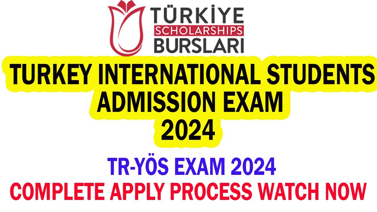 How to Apply for Turkey International Students Admission Exam (TR-YÖS ...