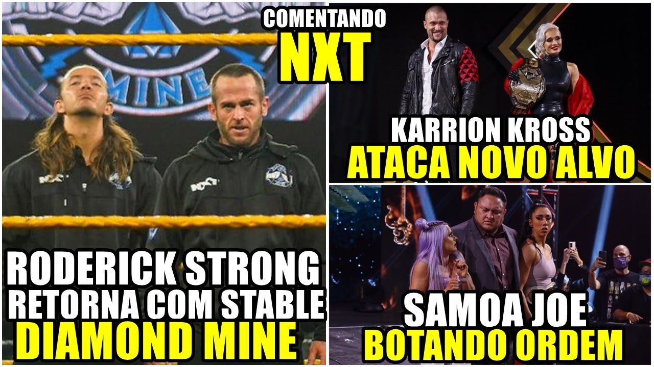 BOMBA!!! RODERICK STRONG RETONA LÍDER DA DIAMOND MINE, KARRION KROSS ...