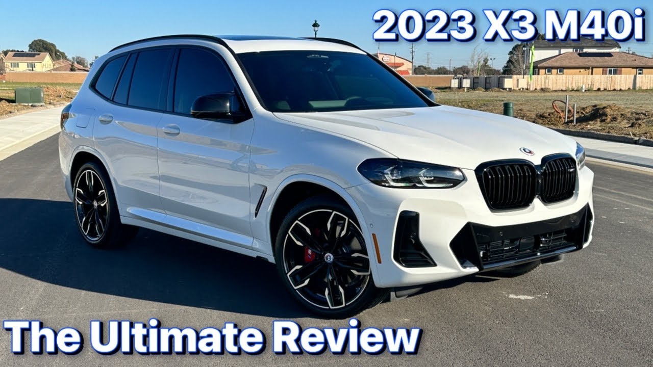 2023 BMW X3 M40i: The Ultimate Review Revealing The Perfect Balance - YouTube