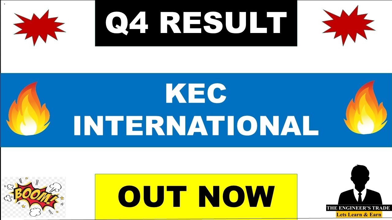 Kec International Q4 Results 2025 | Kec international Results Today | Kec international Share ...