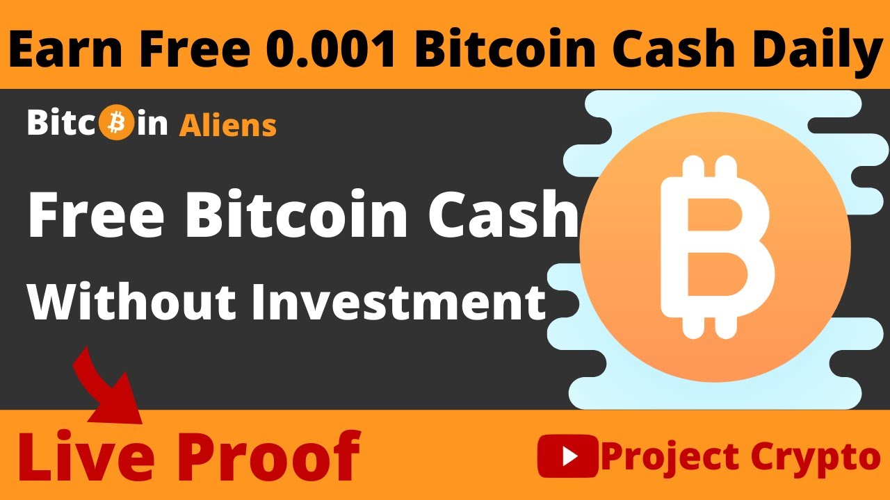 Bitcoin Aliens - Earn Free 0.001 Bitcoin Cash without Investment| Live ...