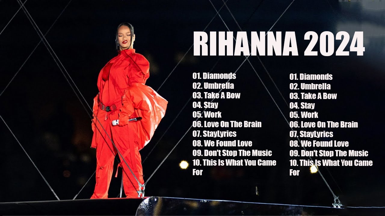 Rihanna - Rihanna Best songs Rihanna Mix Full Album - Rihanna Greatest ...