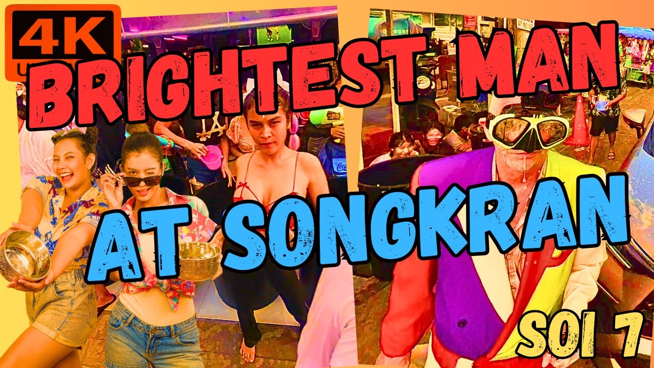 BRIGHTEST MAN AT SONGKRAN - YouTube