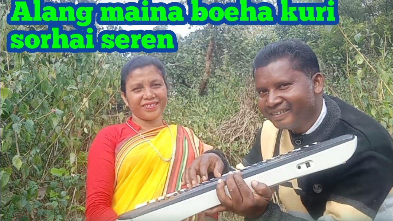 Alang maina boeha kuri ##santhali song - YouTube